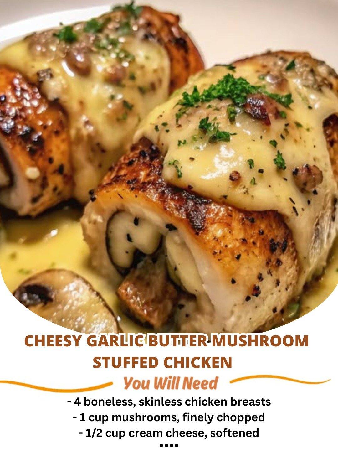 Cheesy Garlic Butter Mushroom Stuffed Chicken - All easy recipes
